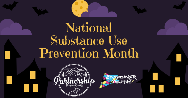 October is National Substance Abuse Prevention Month - Partnership ...